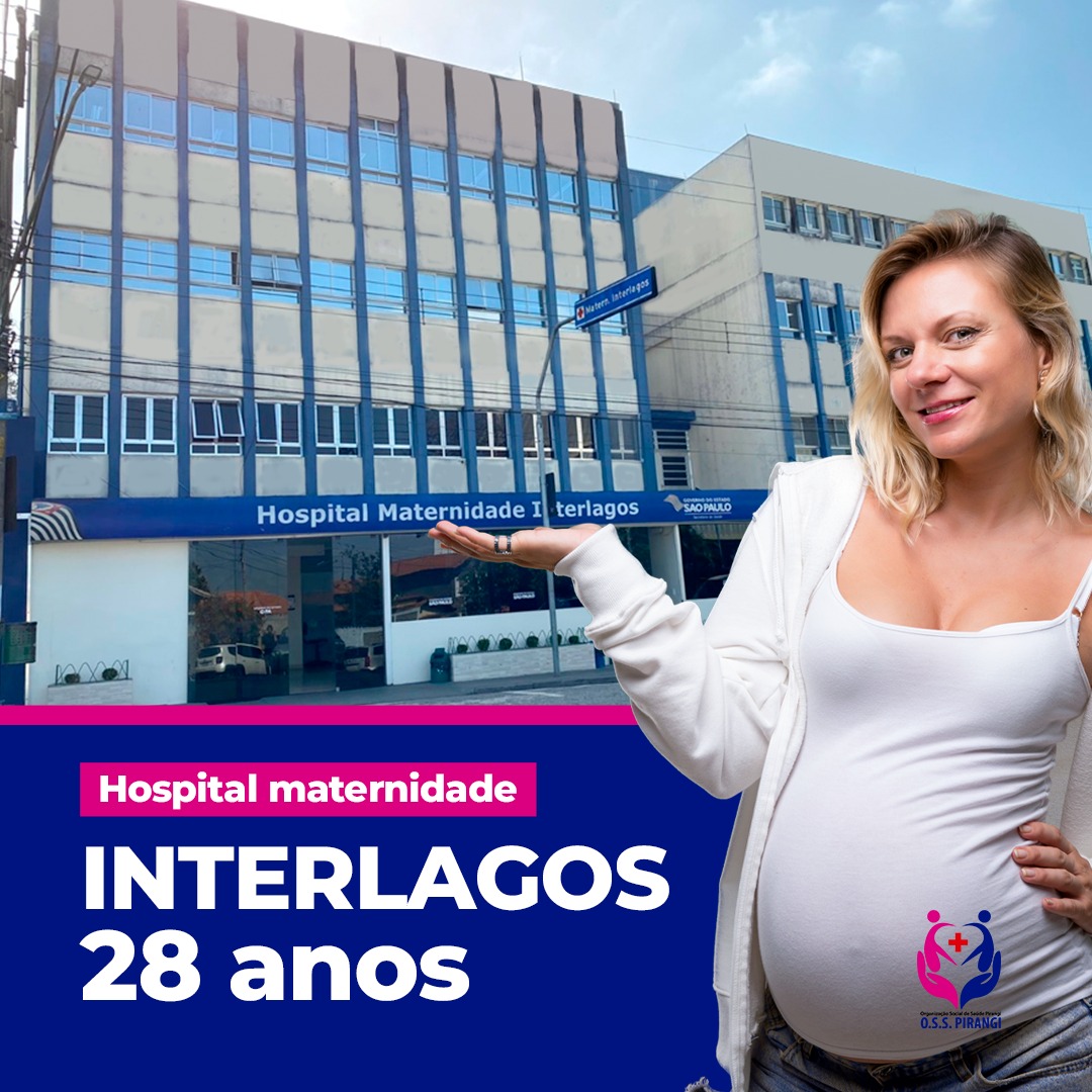 Parabéns Hospital Maternidade Interlagos | OSS Pirangi